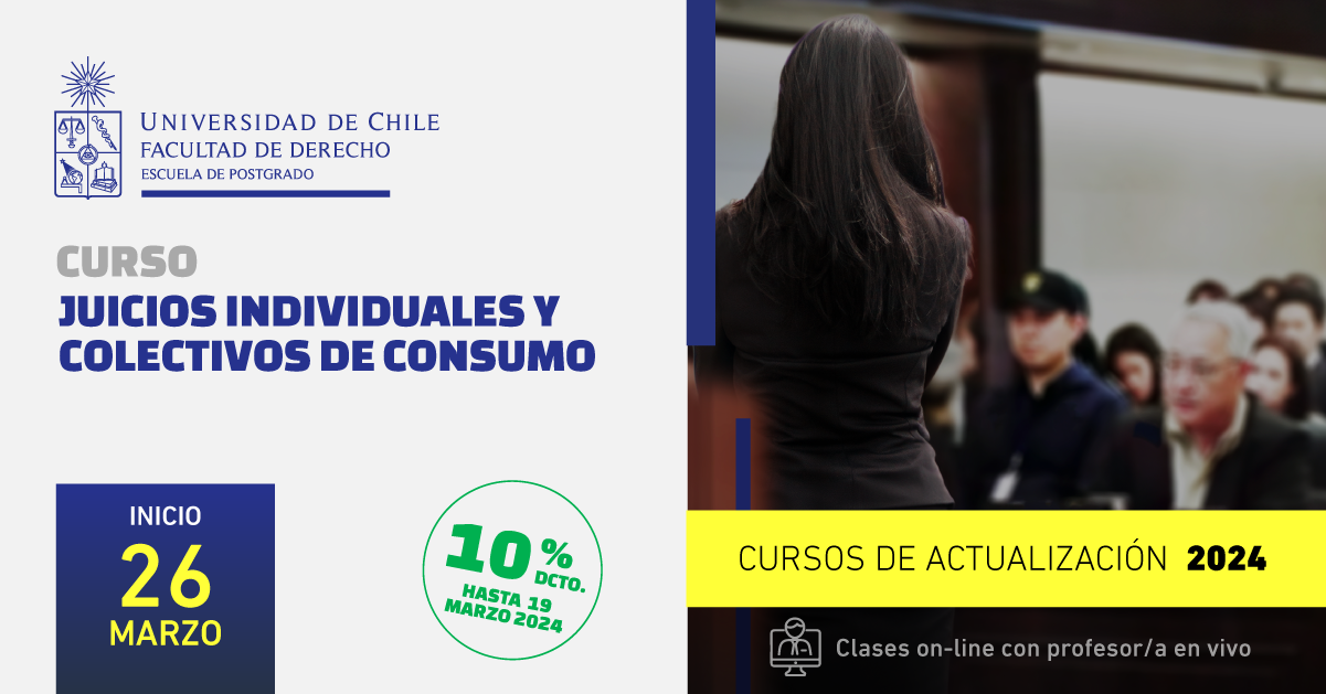 Curso Juicios Individuales Y Colectivos De Consumo Postgrados Derecho
