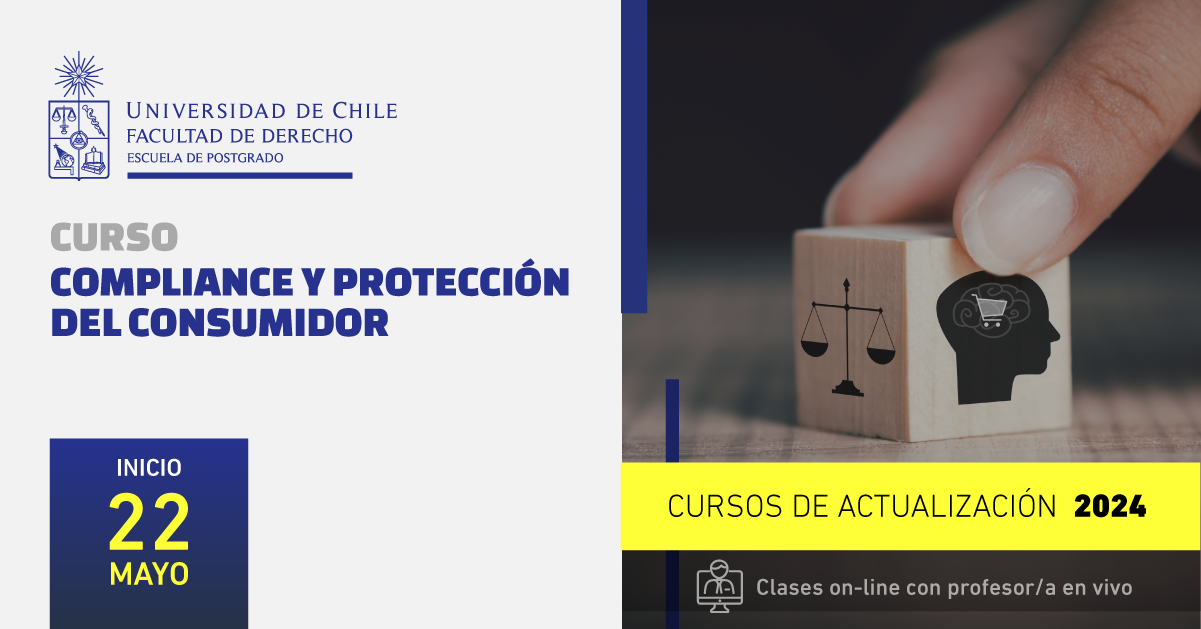 Curso Compliance Y Protección Del Consumidor Postgrados Derecho Uchile