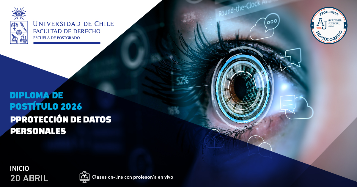 Diploma en Protección de Datos Personales - Postgrados Derecho UCHILE